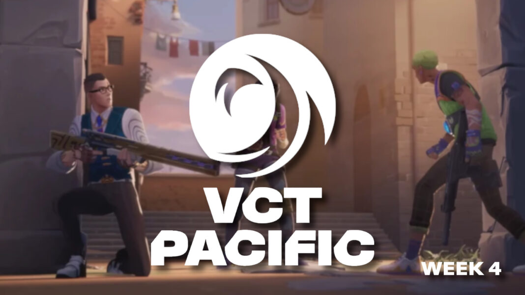 VCT Pacific 2024 Stage 2 Week 4: Matches, Schedules, and Standings ...